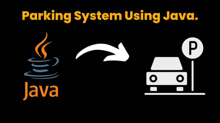 Parking System Using Java With Source Code Codewithcurious