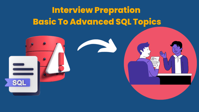 Basic To Advanced SQL Interview Questions - CodeWithCurious