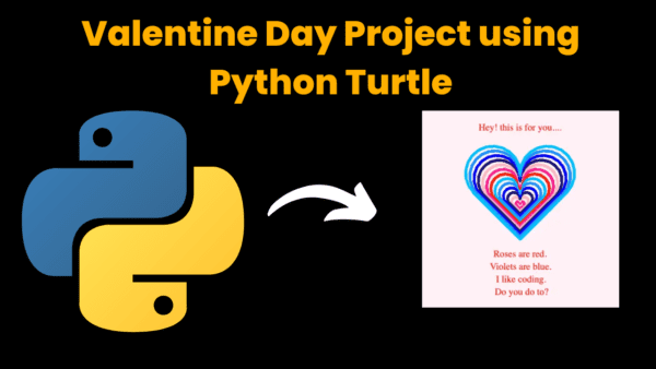 Valentine Day Project using Python Turtle With Source Code ...