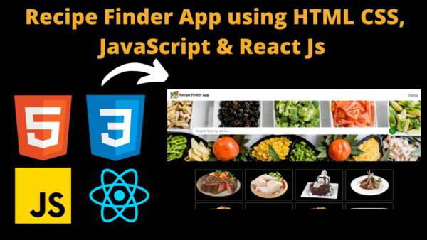 Recipe Finder App Using Html Css Javascript And React Js With Source Code