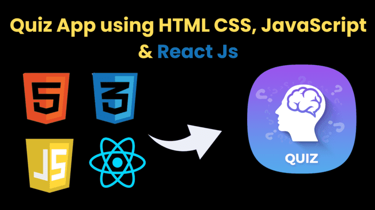 Quiz App Using Html Css Javascript And React Js Source Code
