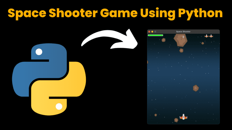 Space Shooter Game Using Python With Source Code - CodeWithCurious