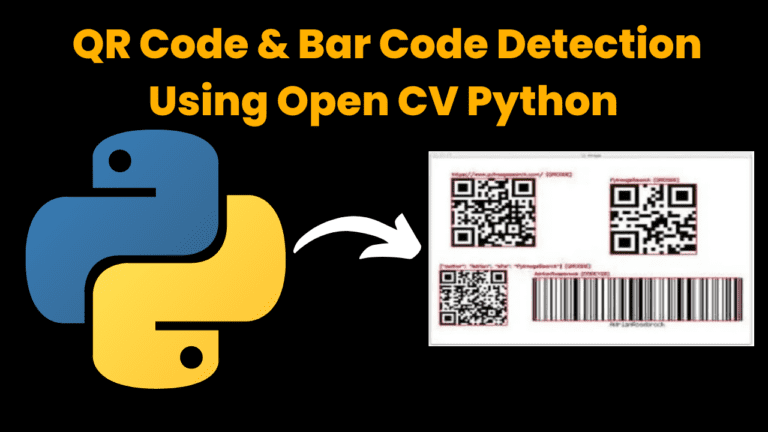 QR Code & Bar Code Detection Using Python With Source Code