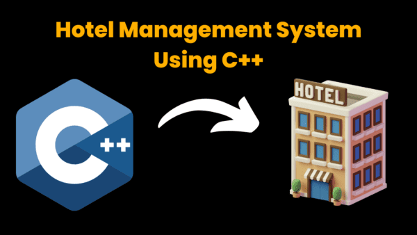 Hotel Management System Using C++ - CodeWithCurious